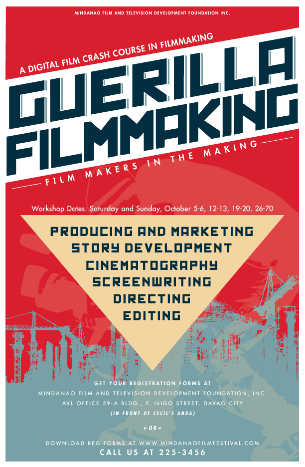 Memoirs of the Mindanao Film Festival: Guerrilla Filmmaking Workshop is ...