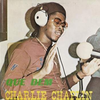 Compartilhando Reggae: Charlie Chaplin - Que dem (1985)