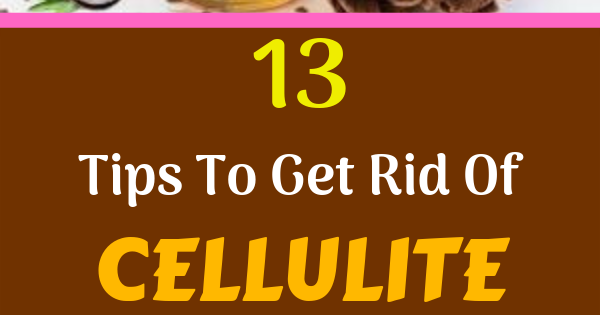 13 Tips To Get Rid Of Cellulite Forever | Wellness Today