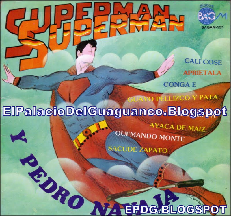 El Palacio Del Guaguanco: Pluma y Su Salsa - Superman y Pedro Navaja