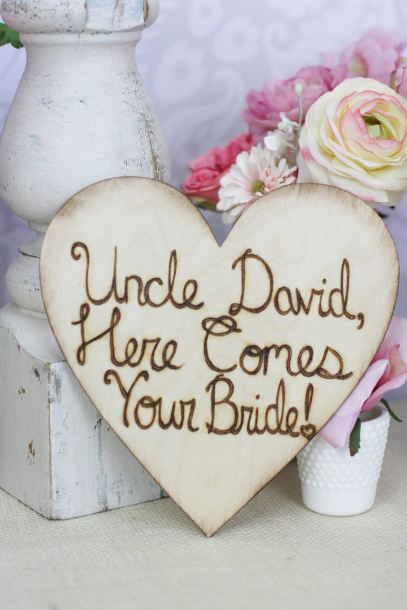 Rustic Wedding Sign Uncle Here Comes Your Bride - Unxia