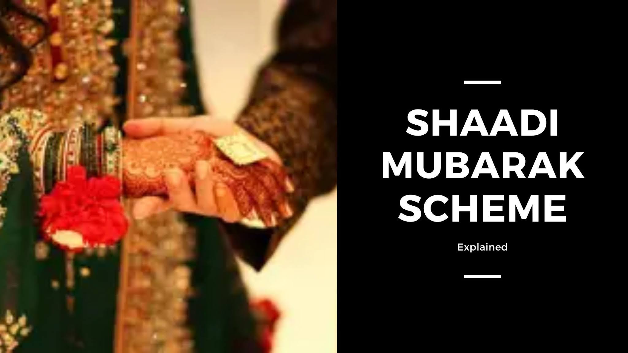 Shaadi Mubarak | Documents required | Telangana