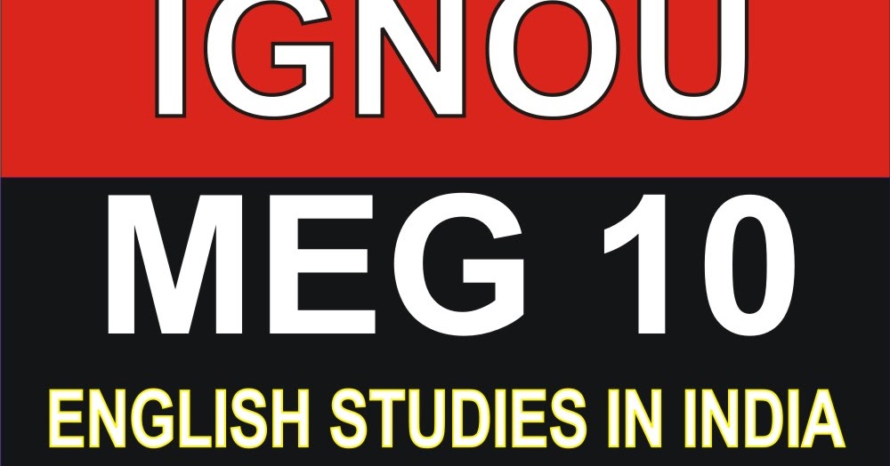 MEG 10 ENGLISH STUDIES IN INDIA Solved Assignment 2020 21 IGNOU meg-10-english-studies-in-india-solved-assignment-2020-21-ignou