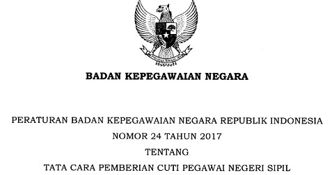 Cuti Tahunan dan Cuti Besar Bagi PNS Berdasarkan Peraturan BKN Nomor 24 ...