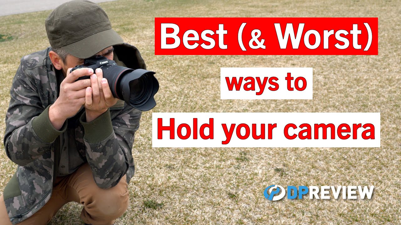 The Best & Worst Ways To Hold Your Camera - Photography Blog Tips - ISO ...