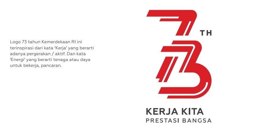 Inilah Logo HUT Kemerdekaan RI ke-73 | matakamera.net - Media Informasi ...
