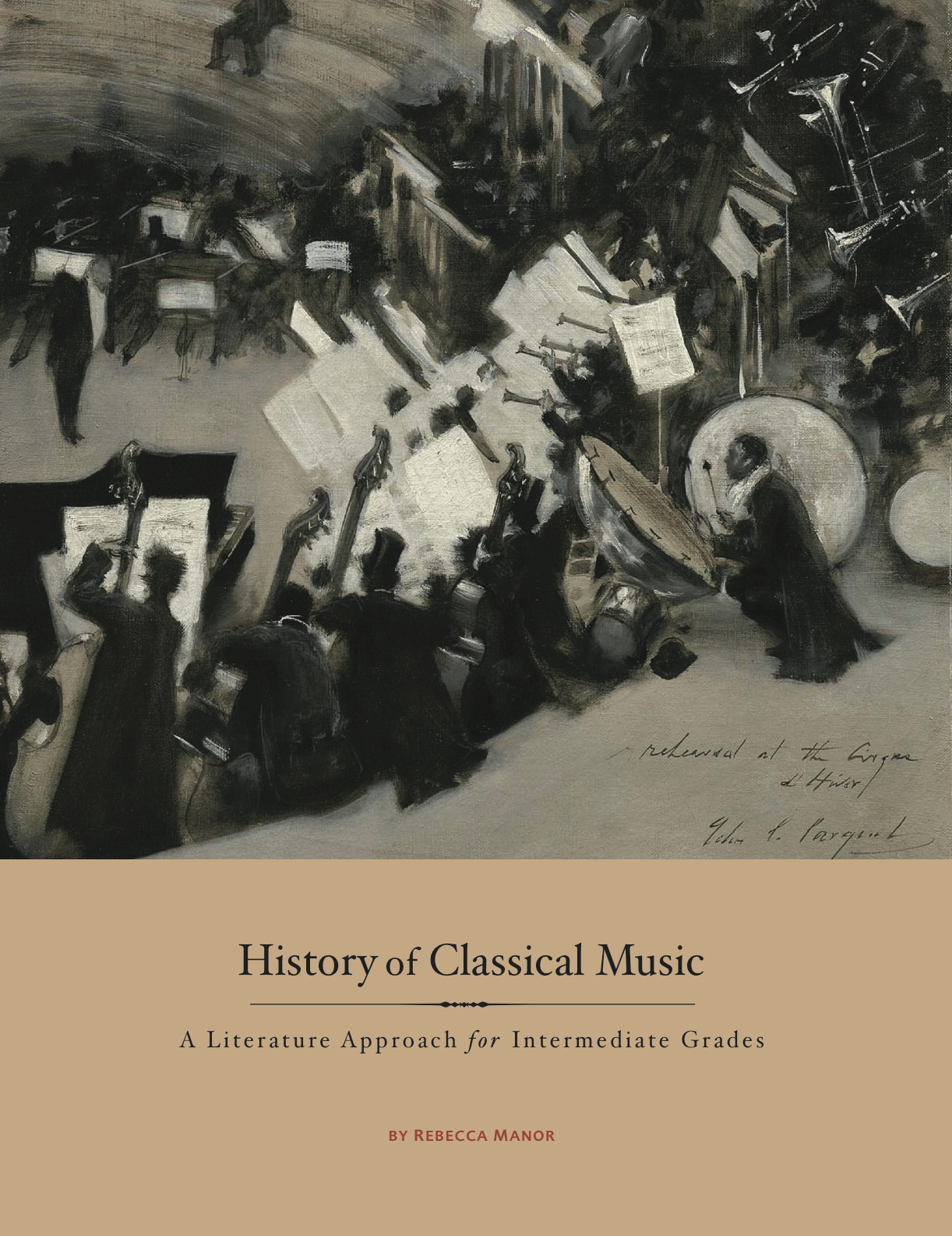 Beautiful Feet Books Blog: A History of Classical Music: A Literature ...