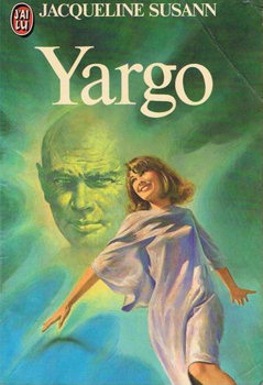 The Sleaze Factor: ‘YARGO’ BY JACQUELINE SUSANN
