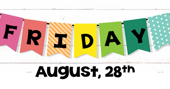 MES2ndgrade: Friday, August 28th