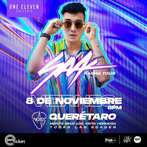 Saak llega con su “Karma Tour” a Querétaro - @SAAK - DTM Querétaro