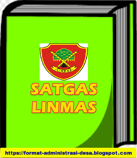 Apa itu Satgas Linmas? | SK, Tugas dan Susunan Keanggotaan Satgas ...