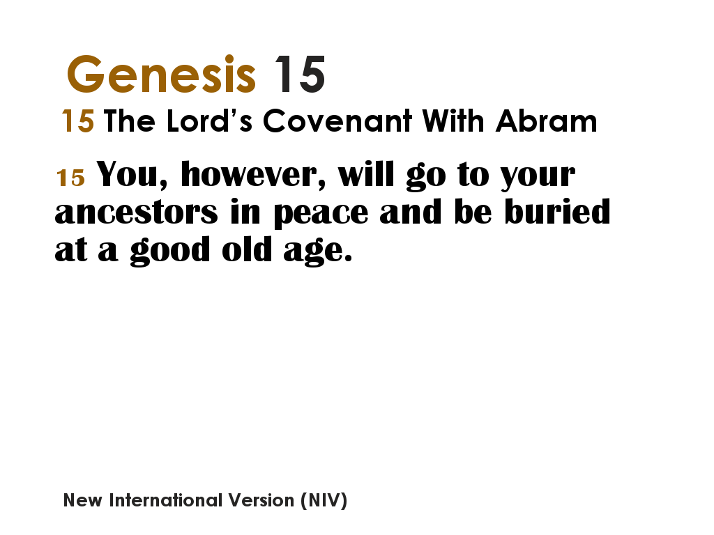 Genesis 15:15 The Lord’s Covenant With Abram