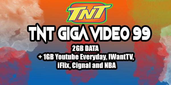 TNT GIGA VIDEO 99 │2 GB Data + 1 GB Free YouTube Everyday