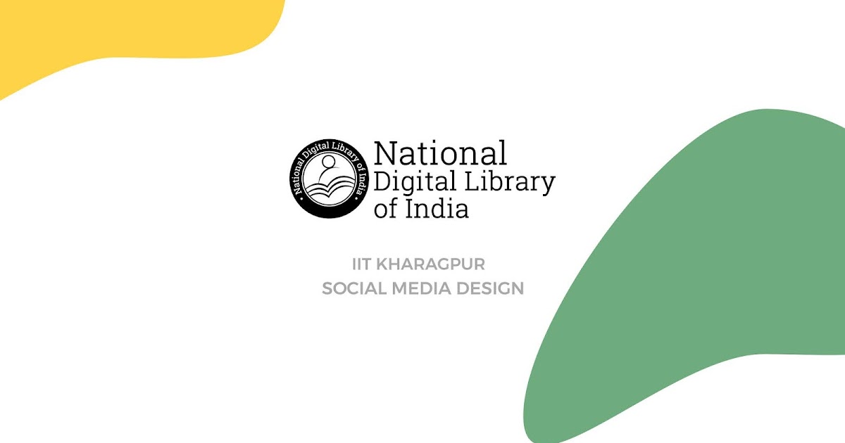 National Digital Library Of India - Social Media Design