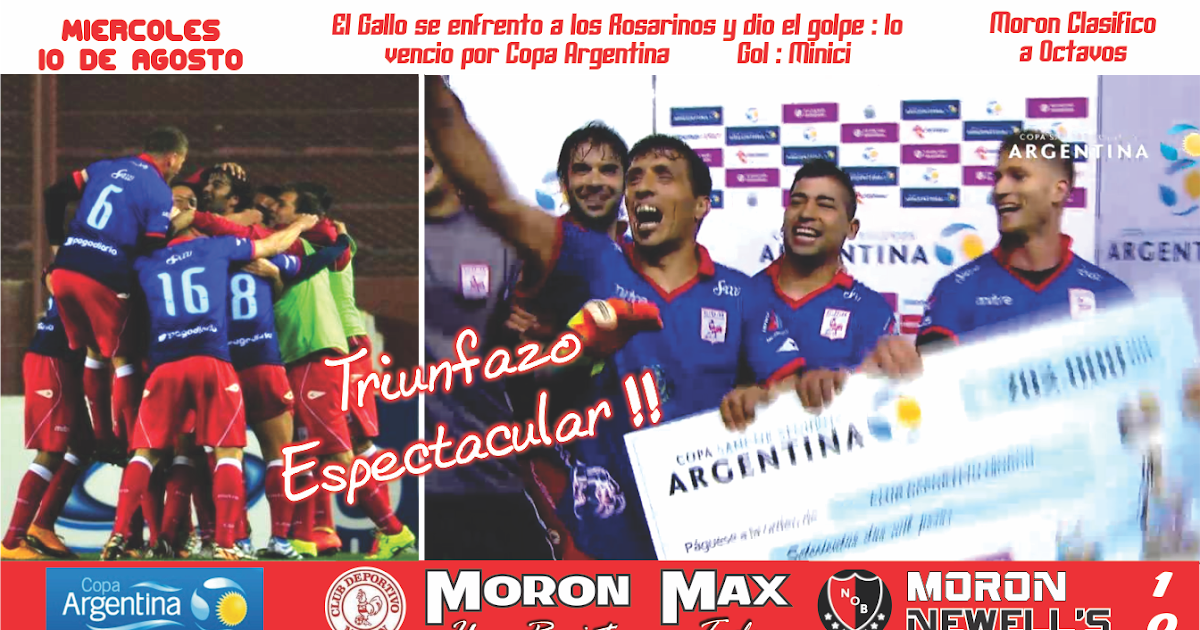 MORON MAX WEB: Con un triunfazo Morón dejó en el camino a Newell's ...