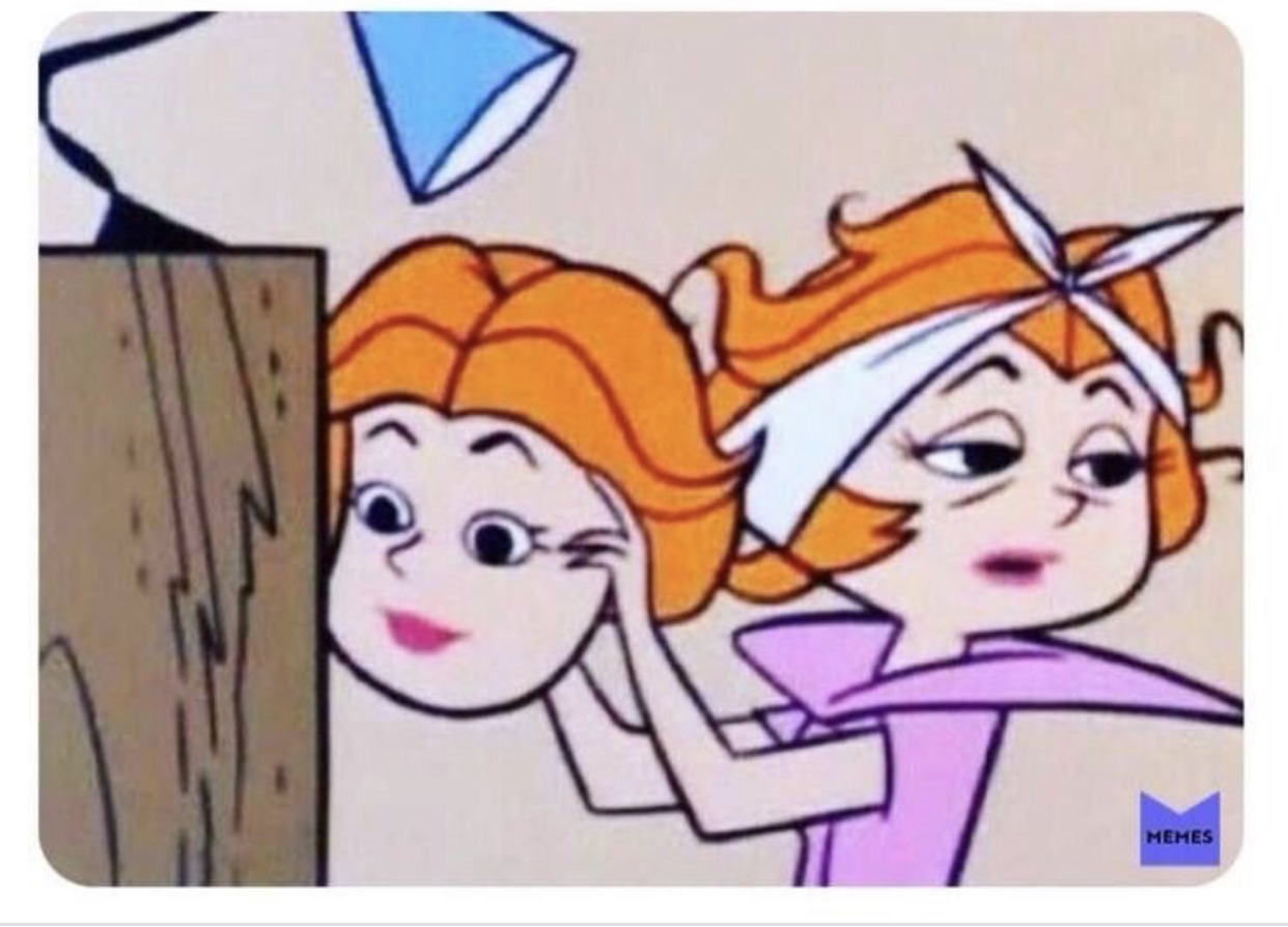 it's all good: ButtTime in the morning ... I need Judy Jetson's ...