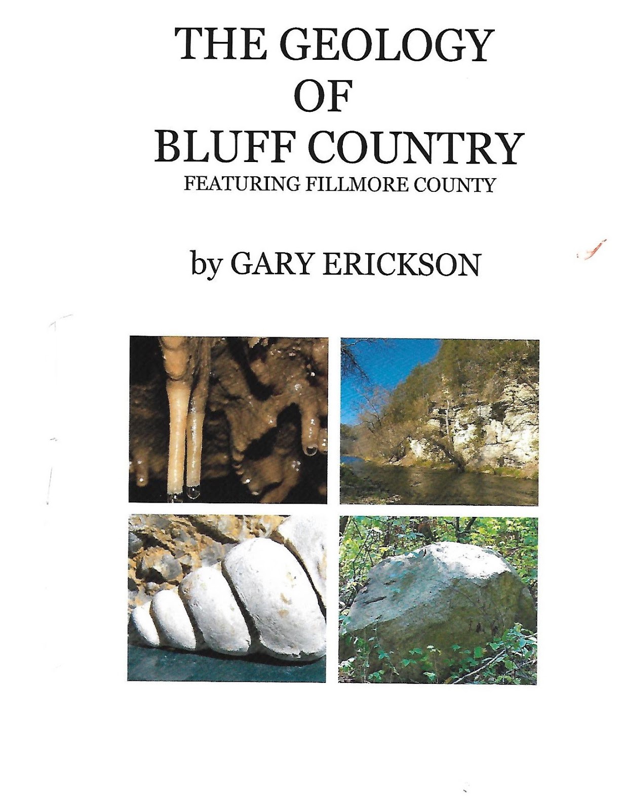 NATURE NOTES: THE GEOLOGY OF BLUFF COUNTRY