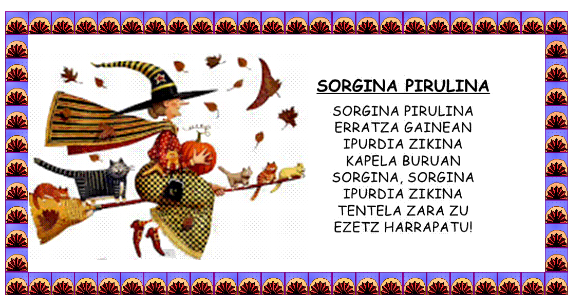 UMETXOAK: SORGINA PIRULINA / PINTTO