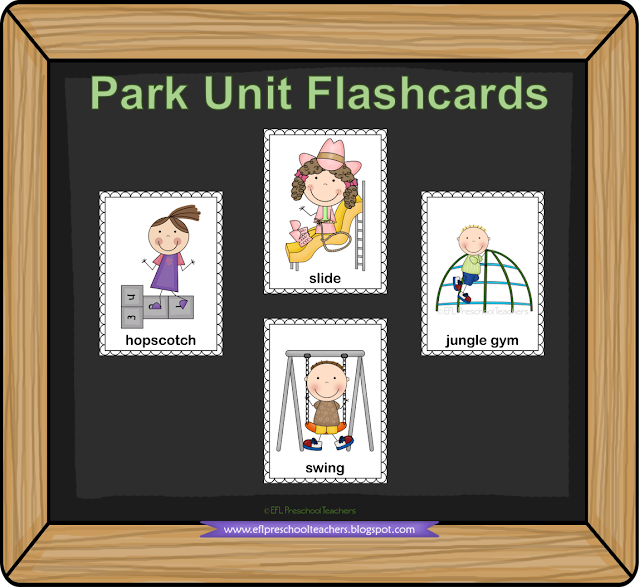 ESL/EFL Preschool Teachers: Park -Playground unit Flashcards for ...
