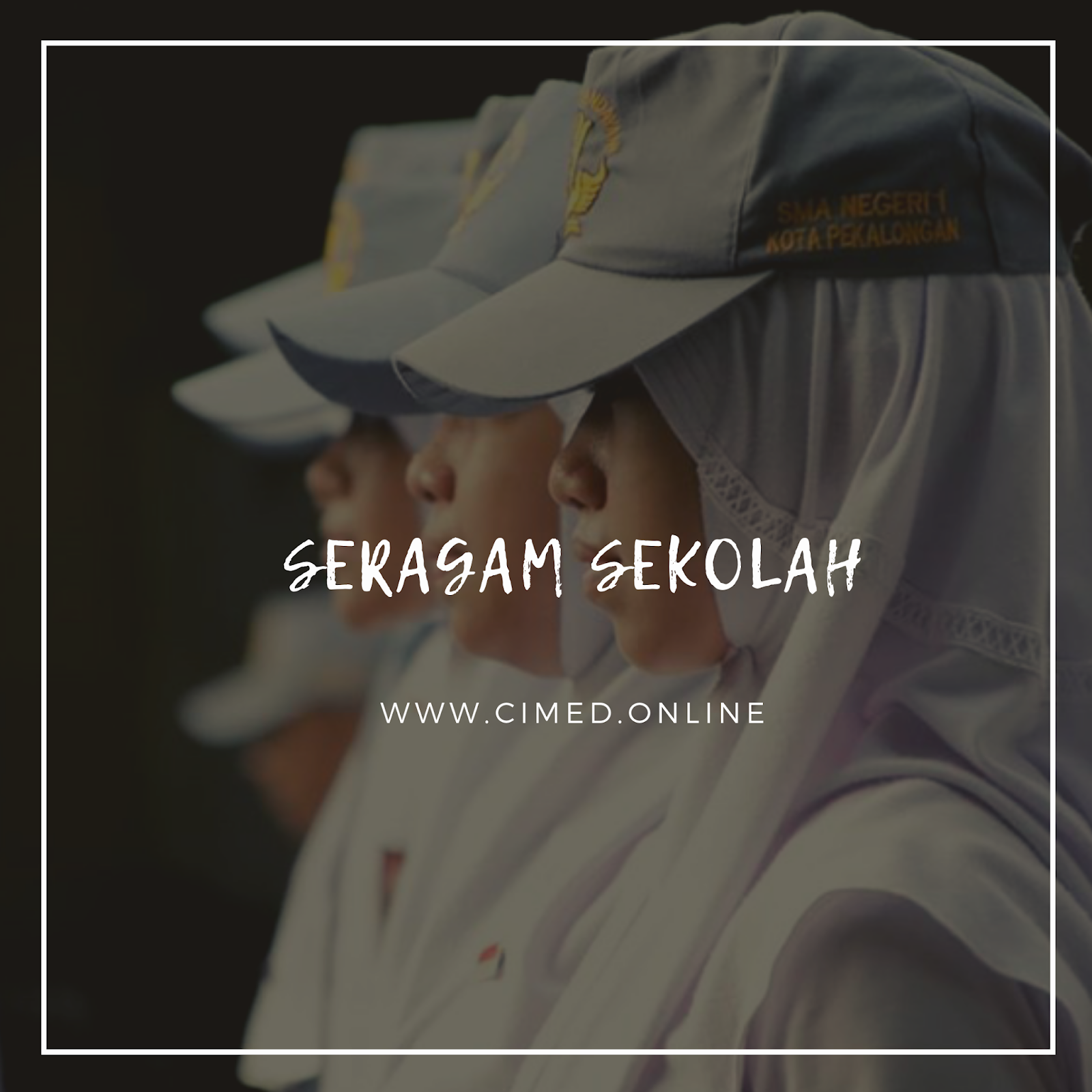 Aturan Berpakaian dan Seragam Sekolah? Harus Diapain?