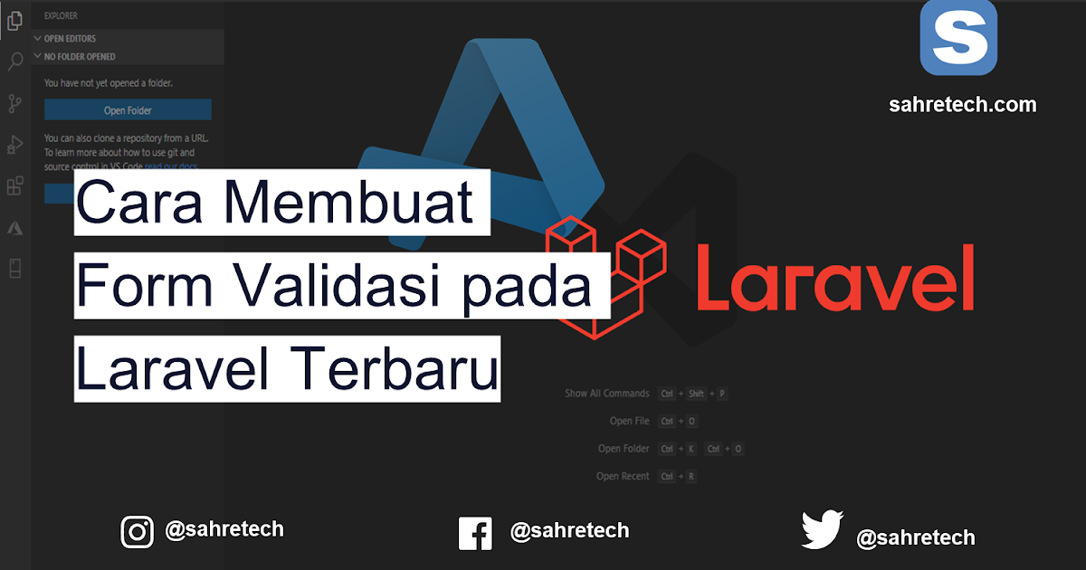 Cara Membuat Form Validasi pada Laravel Terbaru - Sahretech