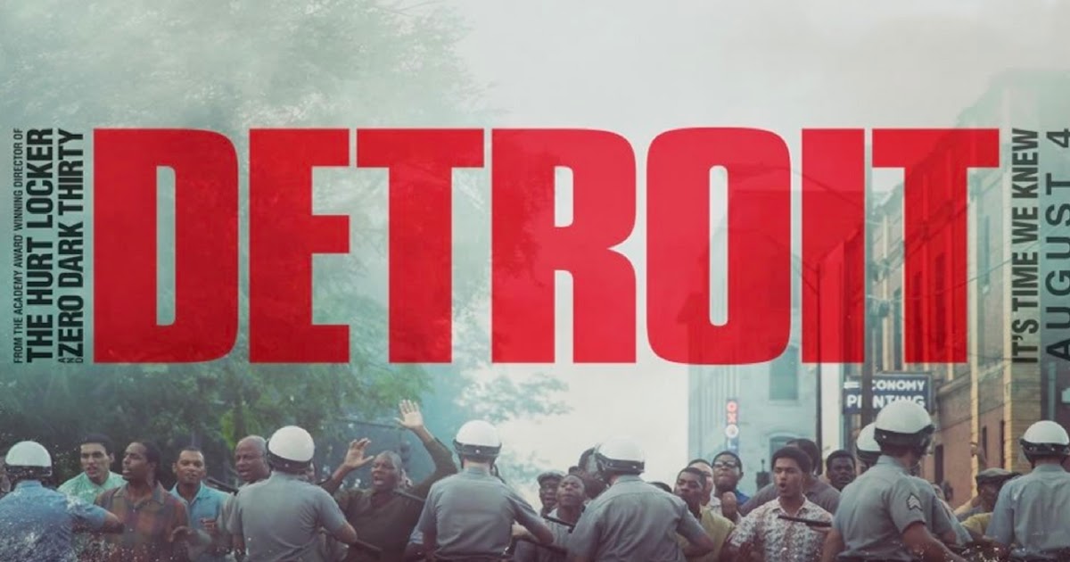 Detroit (2017) Review