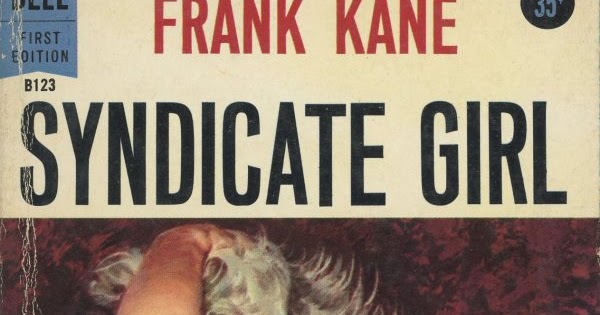 Alpha-60 Books: Syndicate Girl (Frank Kane, 1958)