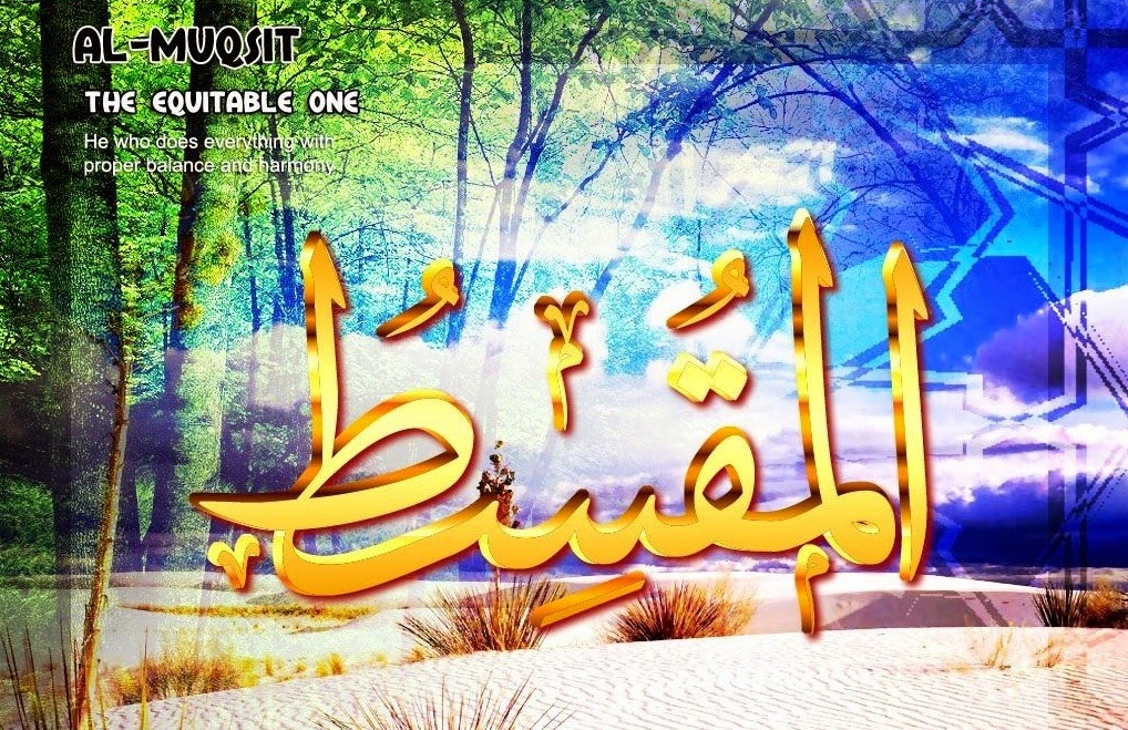 Asma’ul Husna, Al Muqsith | Dakwah Syariah