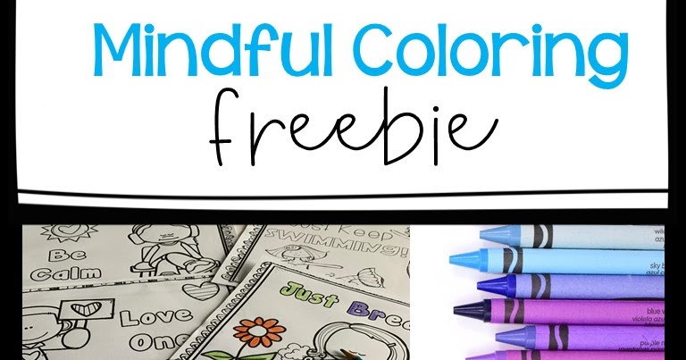The Best of Teacher Entrepreneurs: FREE MISC. LESSON "Mindful Coloring"