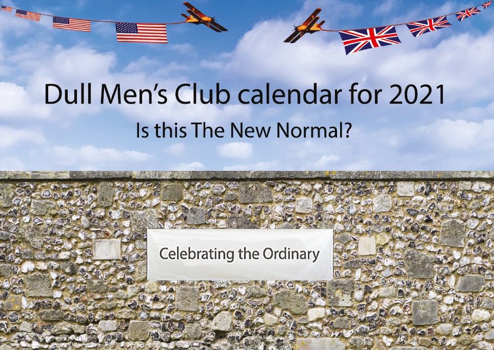 The Ham and Egger Files: The Dull Men's Club 2021 Calendar