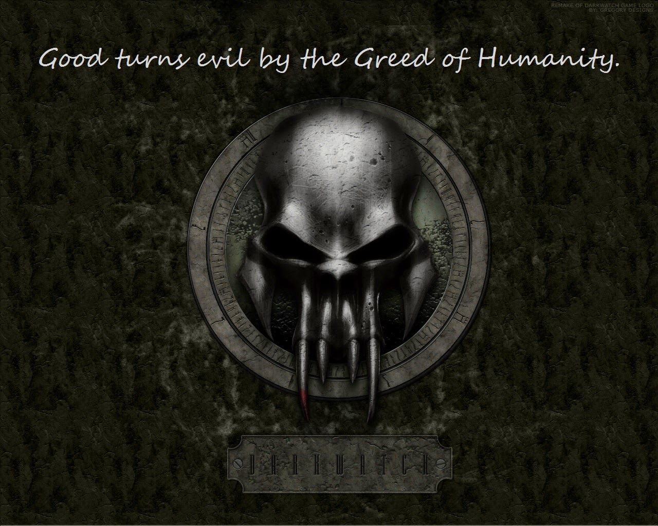 "Good Turns Evil by the Greed of Humanity."- Image Selfish Quotes ...