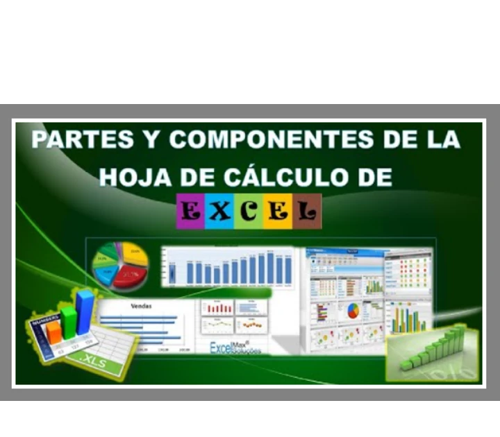 ¿Cuales son las Partes, Elementos y Componentes de la hoja de calculo ...