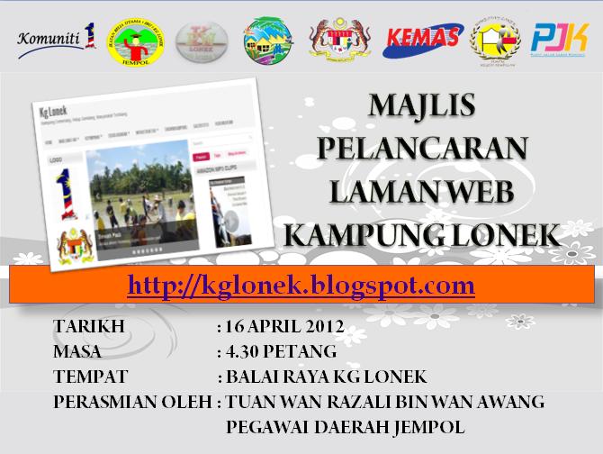 Kg Lonek: MAJLIS PELANCARAN LAMAN WEB RASMI KAMPUNG LONEK