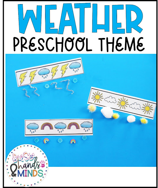 Weather Preschool Theme | Busy Hands and Minds