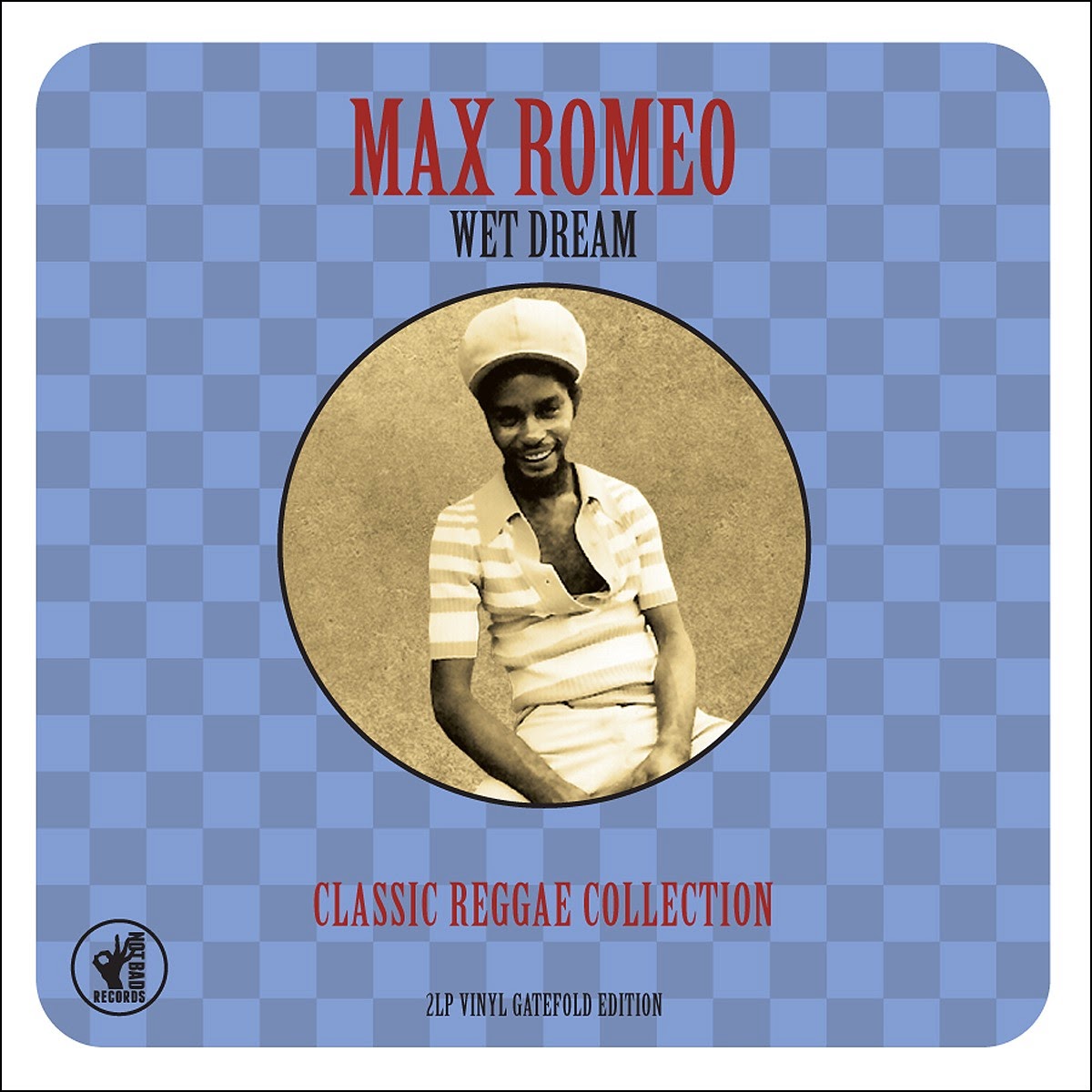 MAX ROMEO - Wet Dream: Classic Reggae Colecction | Your Musical Doctor ...