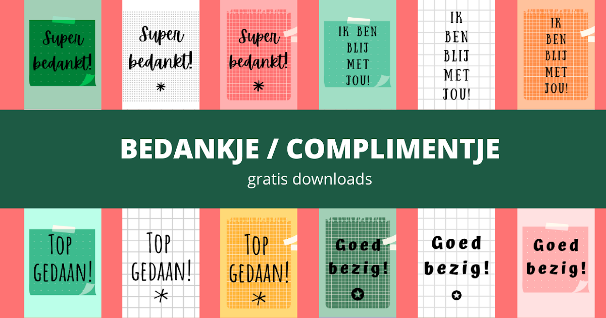 Bedankjes, complimentjes