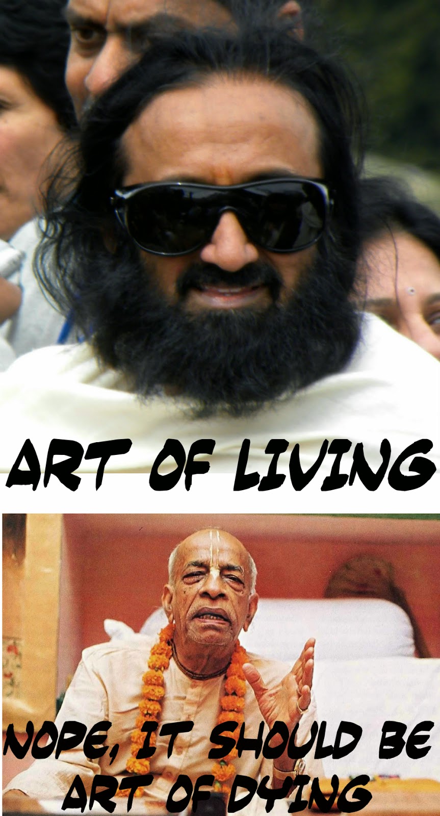 Sri Sri Ravi Shankar Vs Srila Prabhupada meme ~ ISKCON Memes