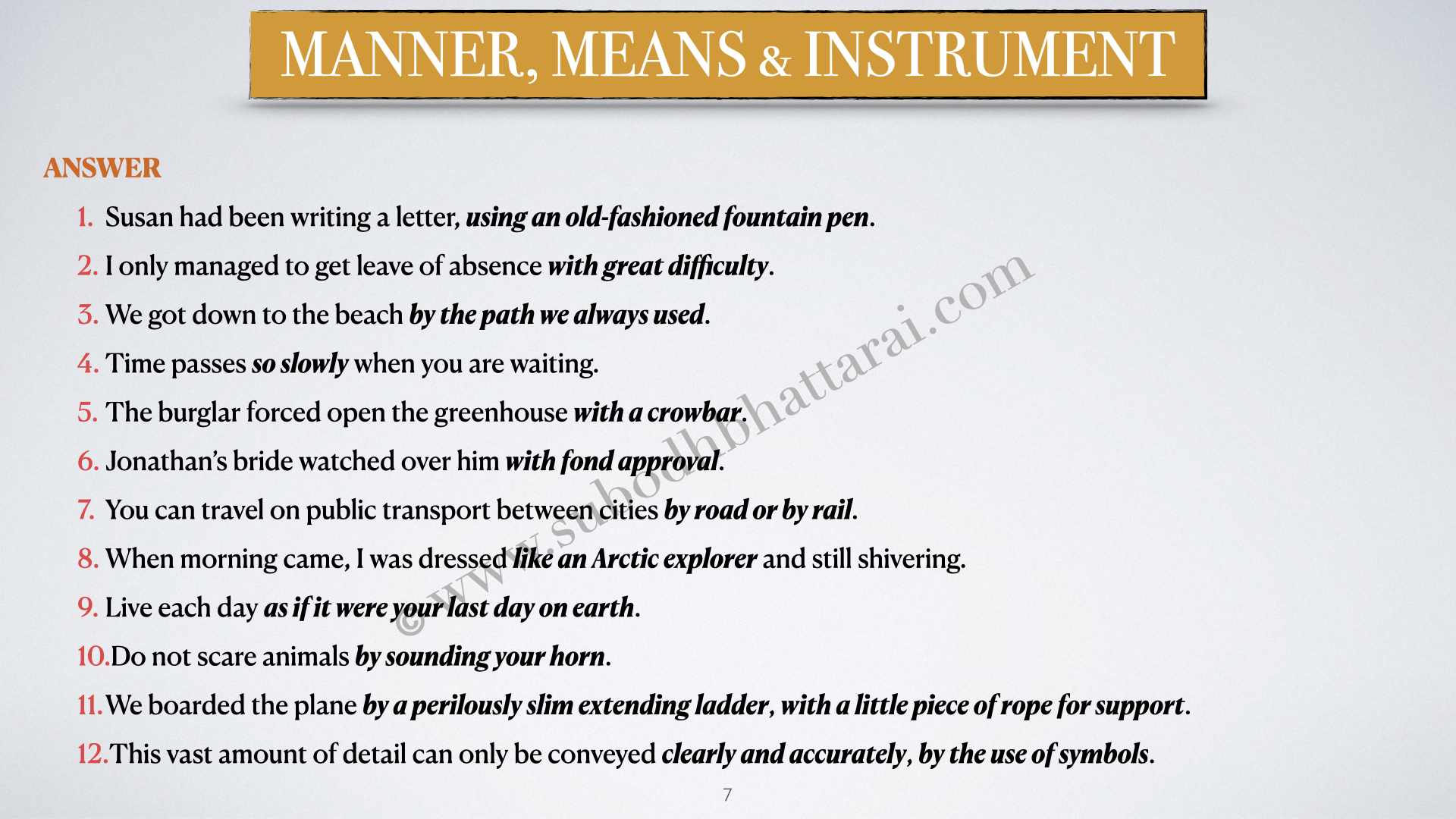 PART TWO: GRAMMAR IN USE - MANNER MEANS & INSTRUMENT