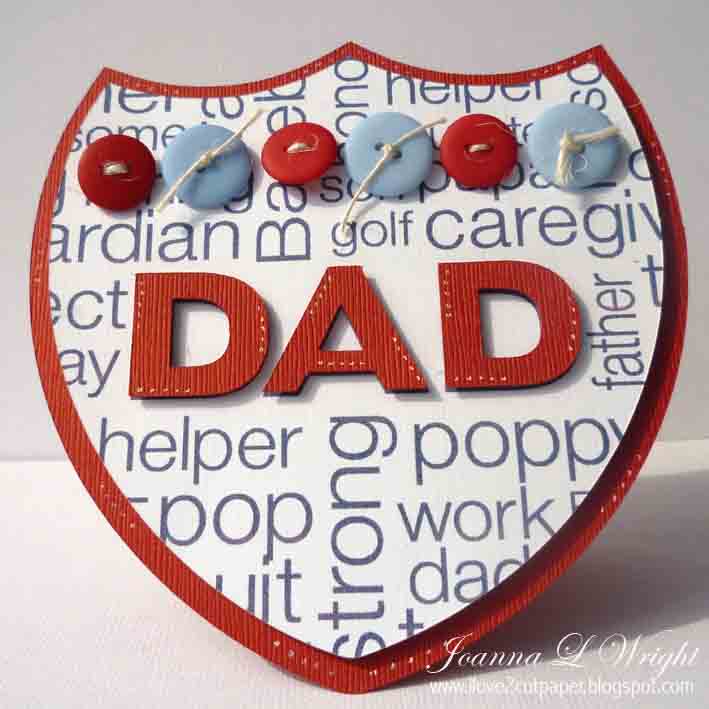 i love 2 cut paper: Father's Day Shaped Card