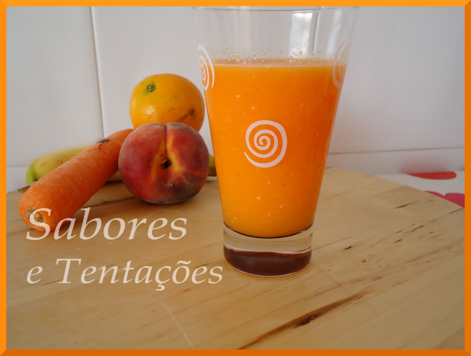 Sabores e Tentações: Sumo de laranja e cenoura