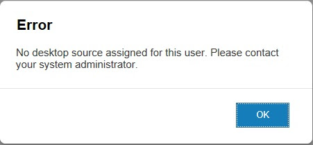 Knowledge Area: VMware Horizon No Desktop Source Assigned for This User