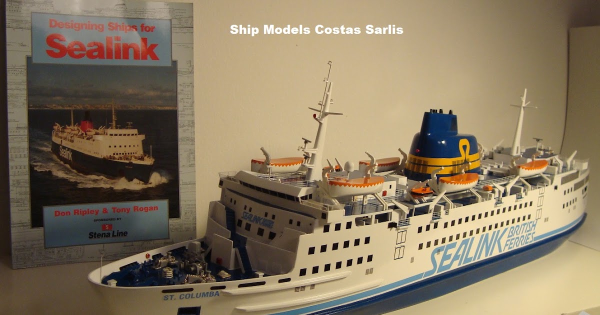 Ship Models Costas Sarlis: ST.COLUMBA - SEALINK BRITISH FERRIES scale 1:150