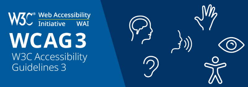 WCAG 3.0 - Novedades del último borrador (24 de julio de 2023)
