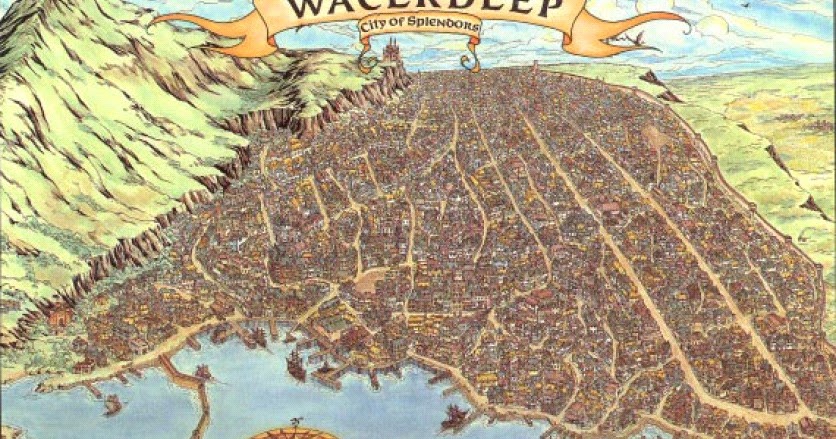 The Wertzone: Cities of Fantasy: Waterdeep, City of Splendours