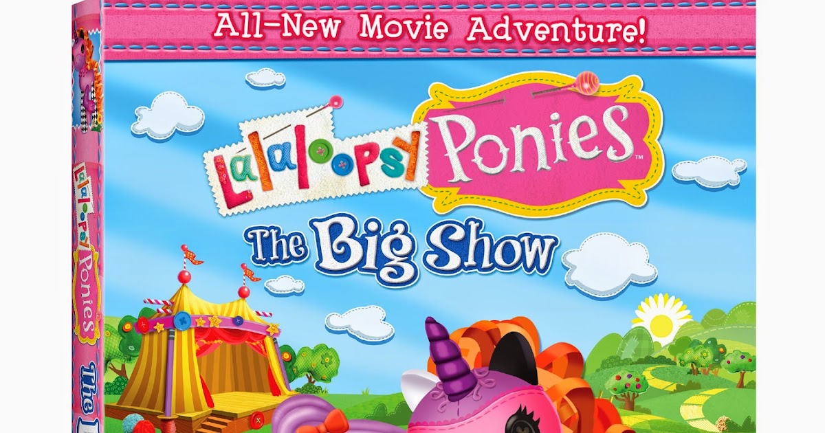 A Lucky Ladybug: Lalaloopsy Ponies: The Big Show DVD Review and #Giveaway