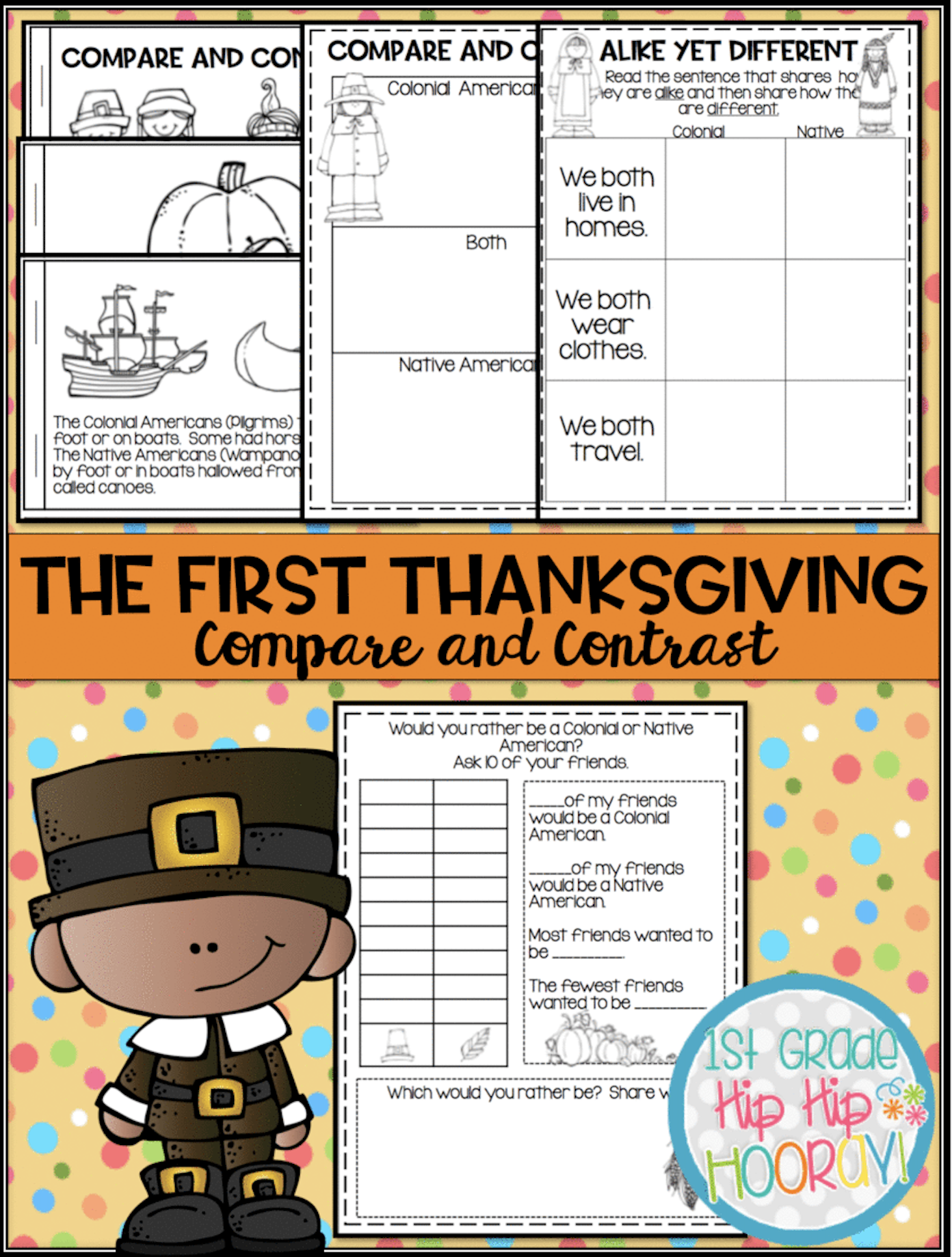 1st Grade Hip Hip Hooray!: The First Thanksgiving