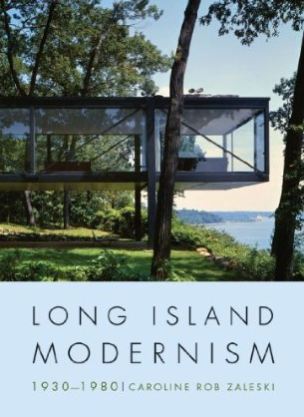 Long Island Style: Long Island Modernism