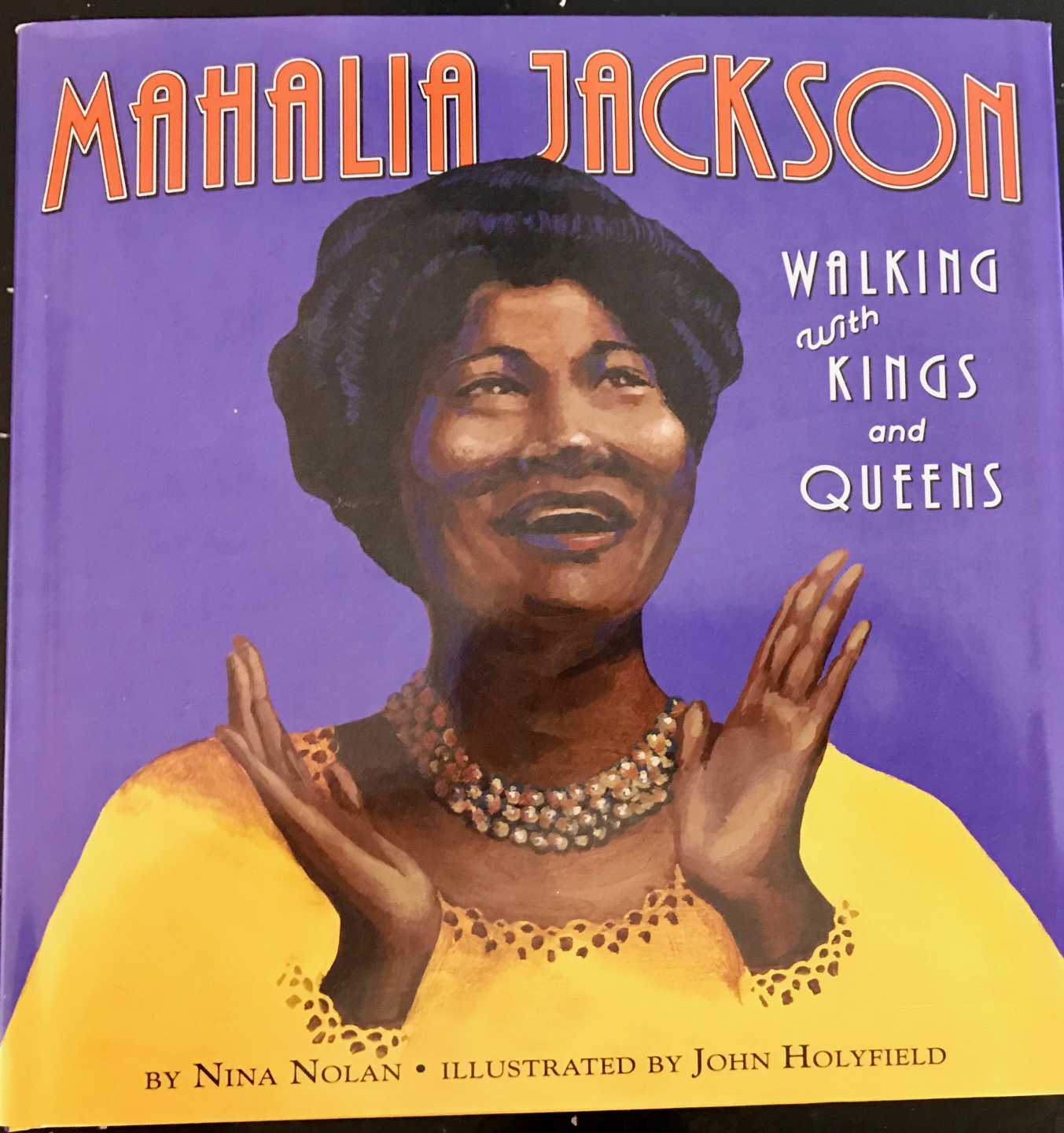 Everything Children's Literature: Mahalia Jackson: Walking with Kings ...