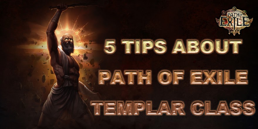 Five Professional About The Templar Class In Path Of Exile