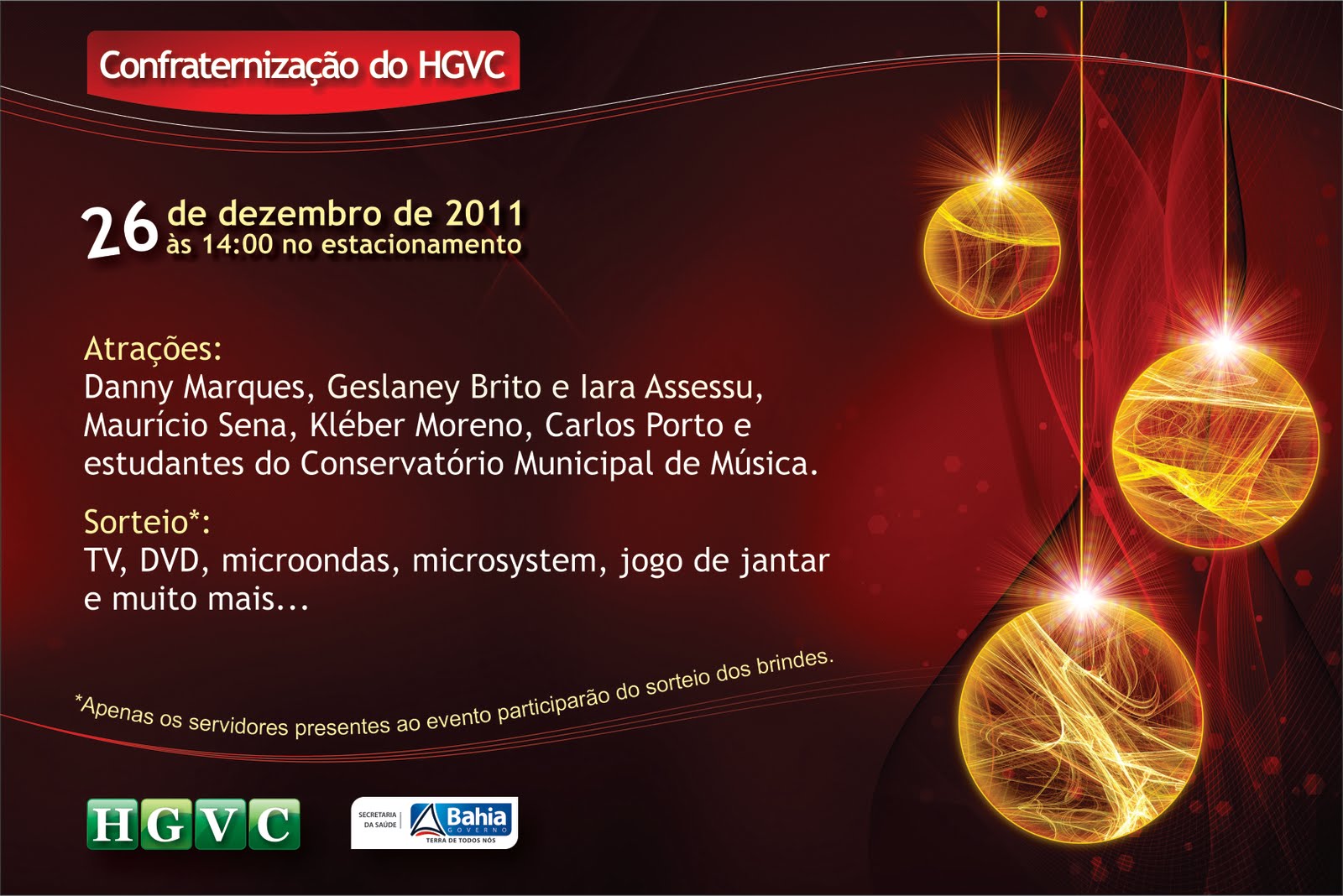 Hospital Geral de Vitória da Conquista: Confraternização HGVC - Programação